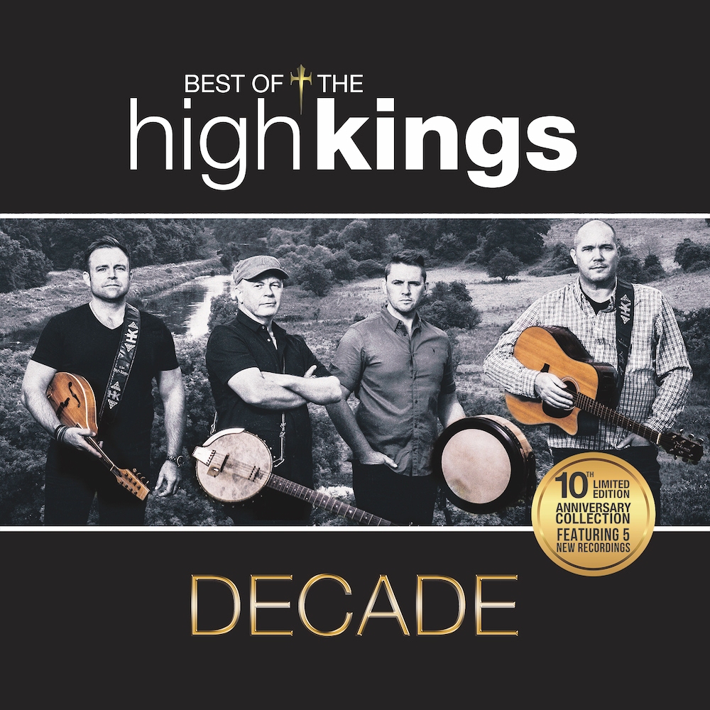 The High Kings - Celtic Life International